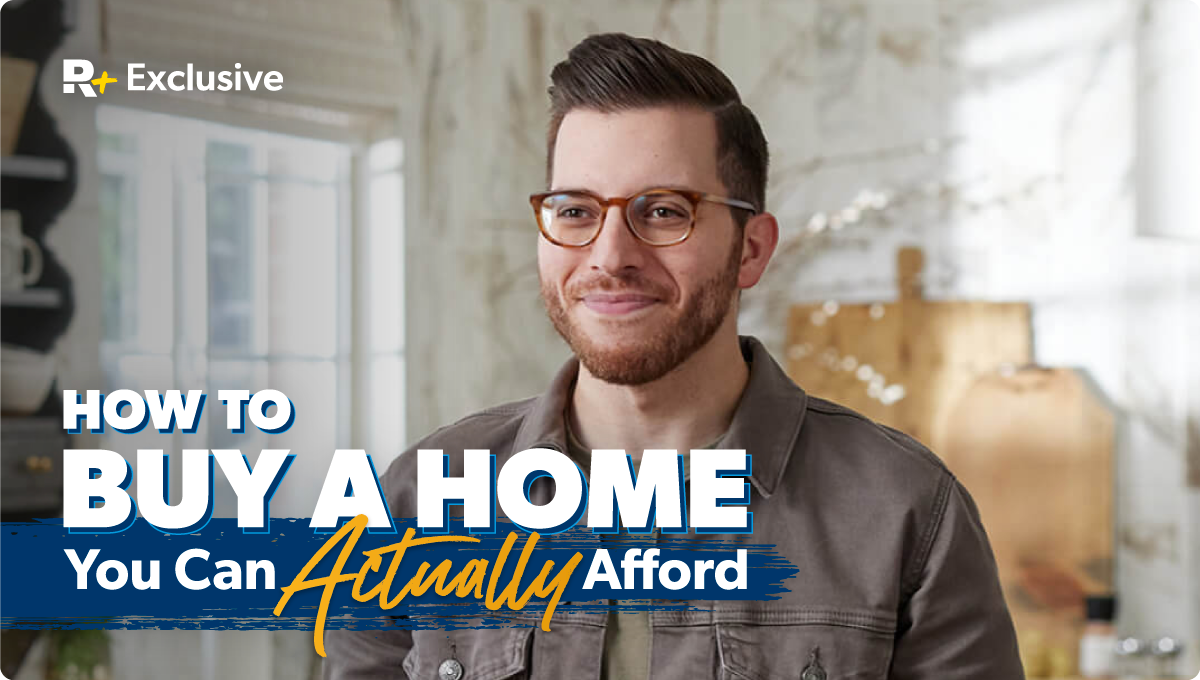 How to Buy a Home You Can Actually Afford - Ramsey