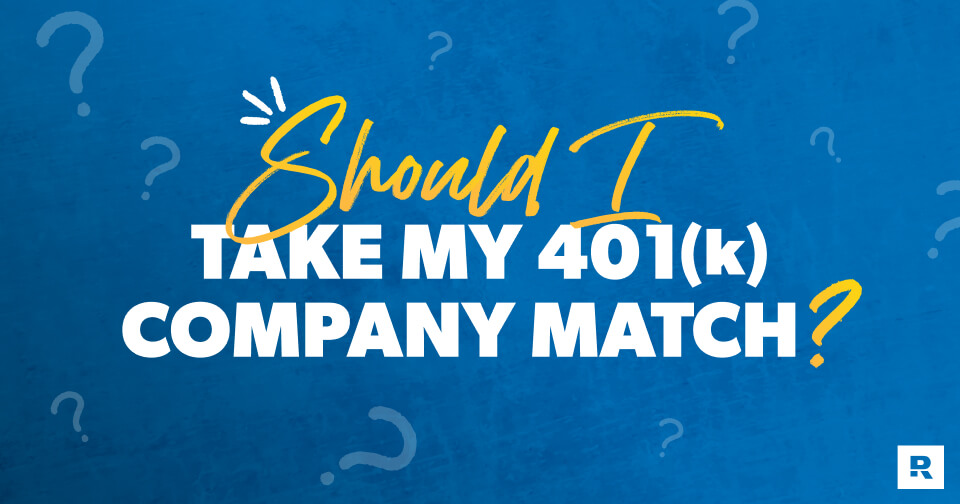 Should I Take My 401 k Company Match Ramsey Should I Take My 401 k Company Match Ramsey